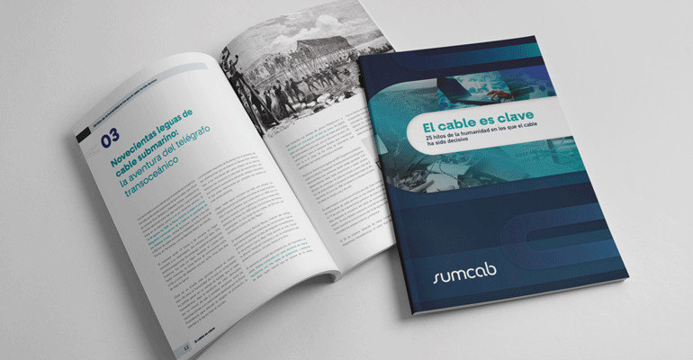 Sumcab recopila en un libro 25 hitos de la humanidad en los que el cable fue esencial ...